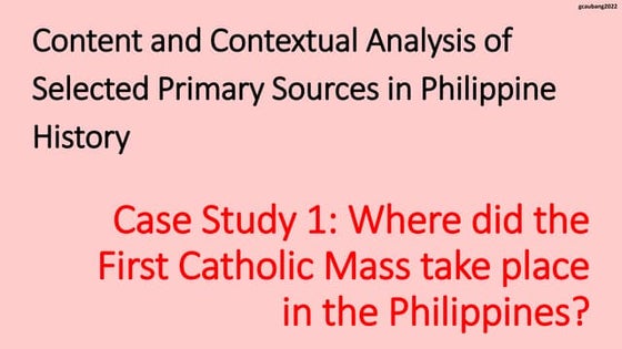 GROUP 7 - FIRST MASS| Readings in Philippine History | PDF