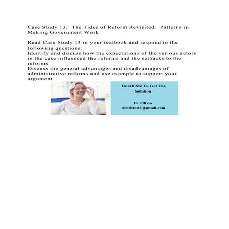 Case Study 13 The Tides of Reform Revisited Patterns in Making G.docx