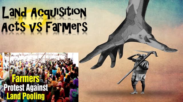 Land Acquisition Acts Vs Farmers Ppt
