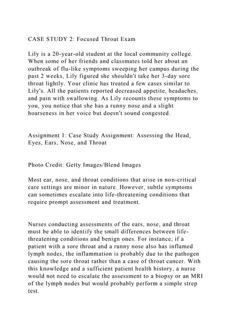 Make a SOAP Note Assessing Ear, Nose, and ThroatMost ear, nose, a.docx