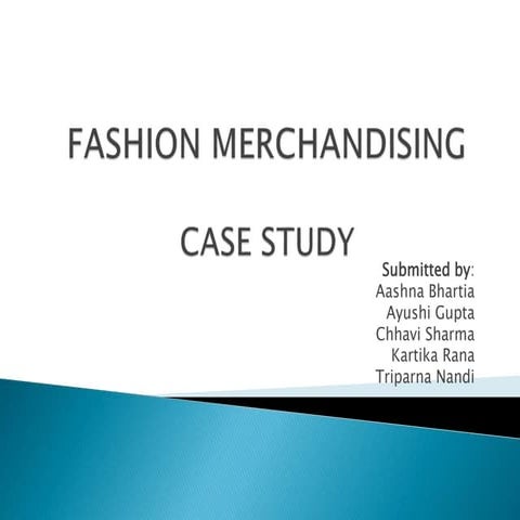 Case study 2 merchandising. | PPT