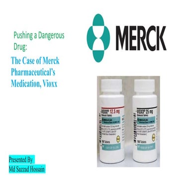 Pushing a Dangerous Drug-'Vioxx'.pptx
