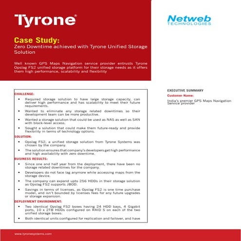 Zero Storage related Downtimes achieved with Tyrone Unified Storage ...