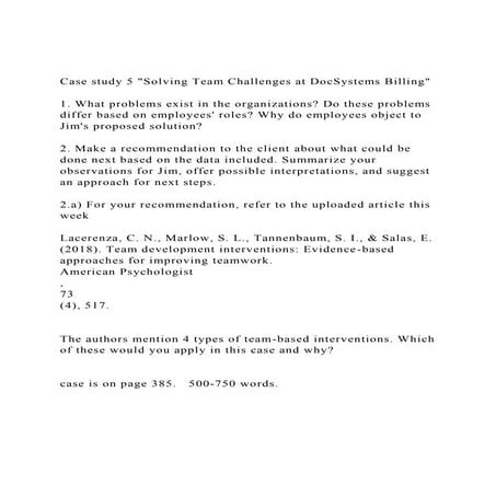Case study 5 Solving Team Challenges at DocSystems Billing.docx
