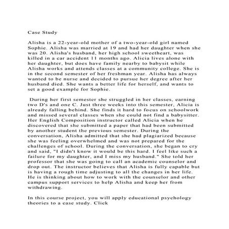 Case StudyAlisha is a 22-year-old mother of a two-year-old gir.docx ...