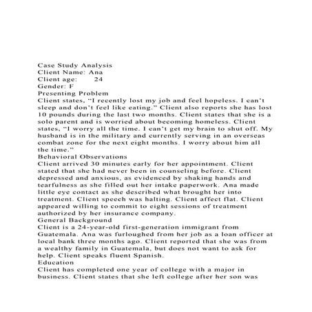 Case Study Analysis Client Name AnaClient age24 Gen.docx