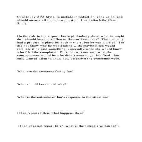 Case Study APA Style, to include introduction, conclusion, and shoul.docx