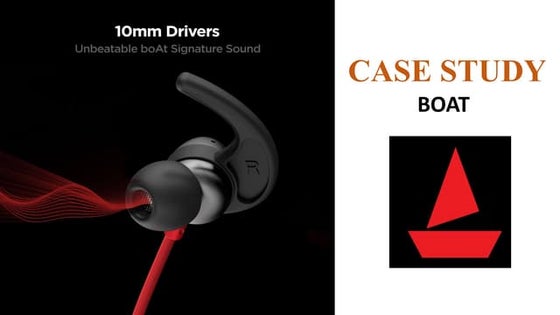 A case study on boAt brand presentation by Preeti singh | PPT