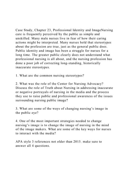 Case Study, Chapter 23, Professional Identity and Image Nursing .docx