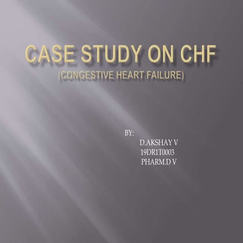 study of chf (congestive heart failure) made easy with the help of ...