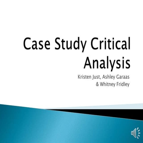 Case Study Critical Analysis | PPTX