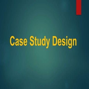 Case Study Design | PPT