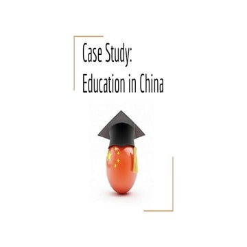 Case study : Education in China | PPTX
