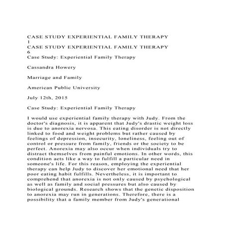 CASE STUDY EXPERIENTIAL FAMILY THERAPY 1CASE STUDY EXPERIENT.docx