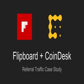 Flipboard + CoinDesk | PPT