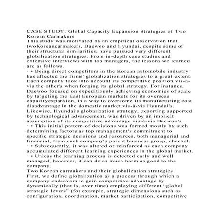 CASE STUDY Global Capacity Expansion Strategies of Two Korean Car.docx