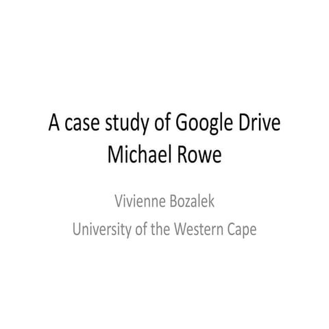 Case Study Google Drive Pptx