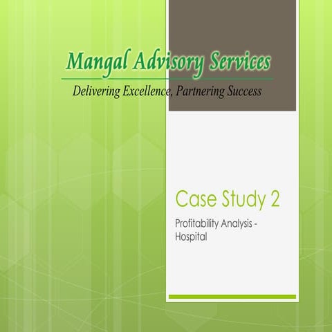 Case study 2 - Hospital | PPTX