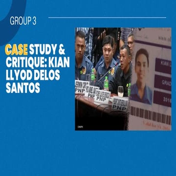 CASE STUDY KIAN Delos Santos EJK Victim | PPT