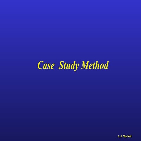 Case Study Method case study methods case | PPT