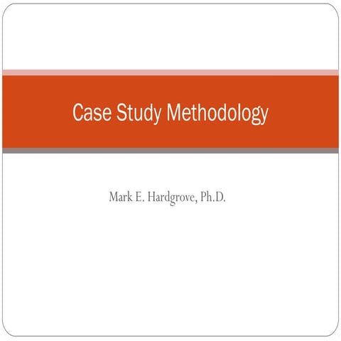 Case study methodology | PPT
