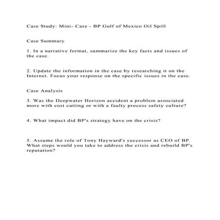 Case Study Mini- Case - BP Gulf of Mexico Oil SpillCase Summa.docx ...