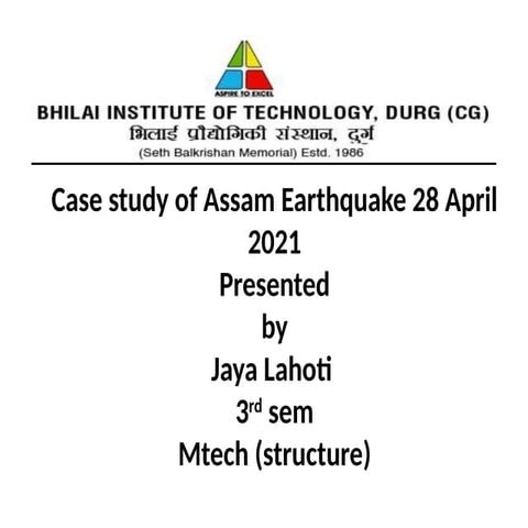 case study of Asssam earthquake presented by Jaya Lahoti.pptx