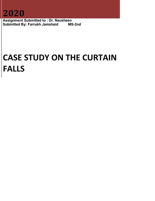 The Curtain Fall , Case application presentation | PPT