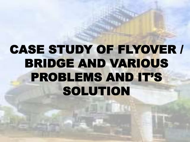 Flyover construction | PPTX
