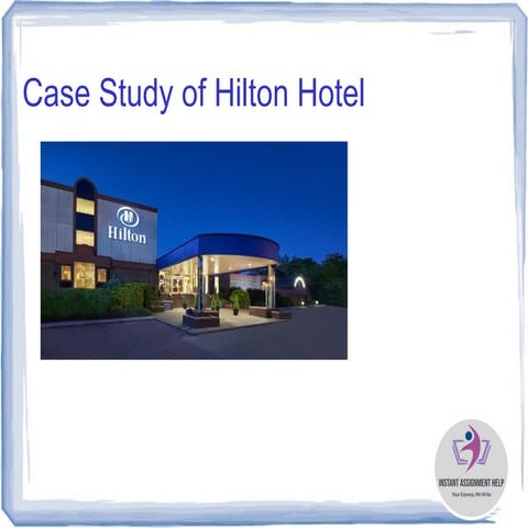 Case study of hilton hotel | PPT