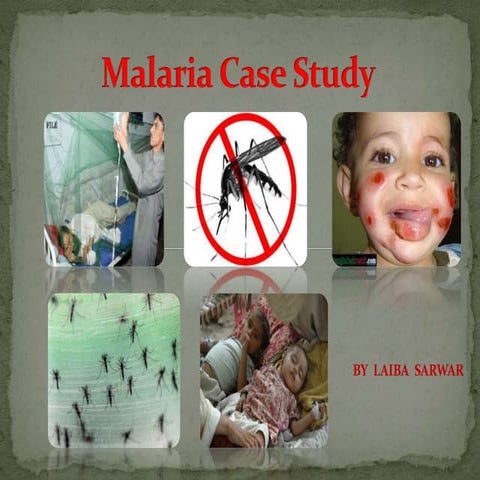 Case study of malaria | PPTX