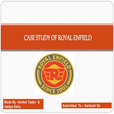 Case Study Of Royal Enfield-1.pptx