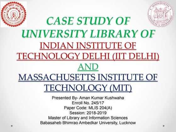 Iit delhi case study | PPT