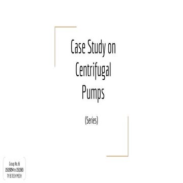 Case study on centrifugal pumps | PPTX
