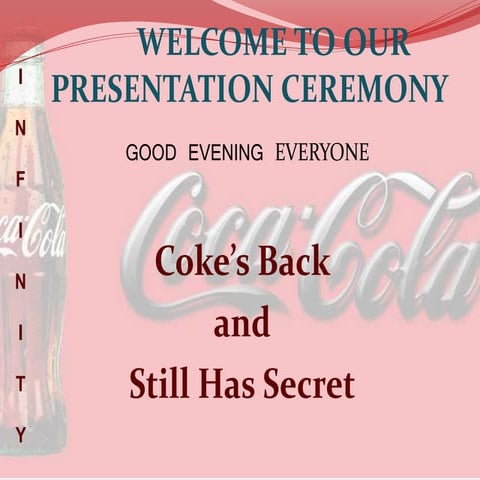Case study on coke’s back and still has secret. | PPTX