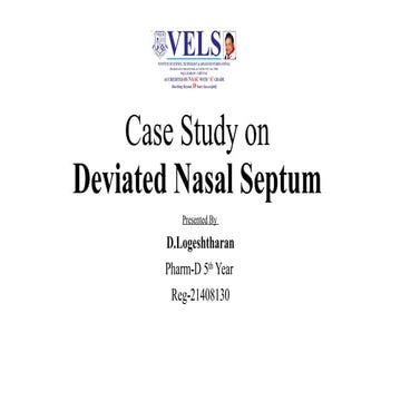 Case Study on Deviated Nasal Septum (DNS) | PPTX