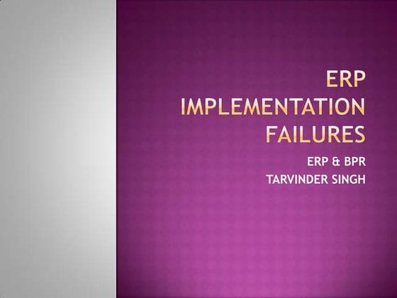 ERP Implementation Failure Case Study | PPT