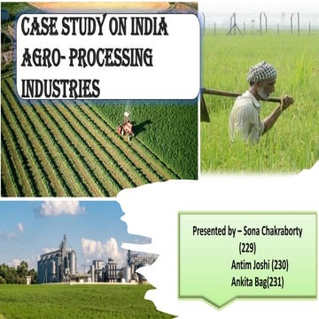 Case study on india agro processing units | PDF | Agriculture | Industries
