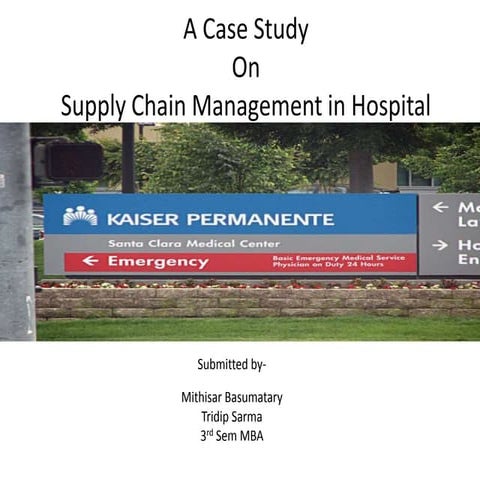 Case study on kaiser permanente | PPTX