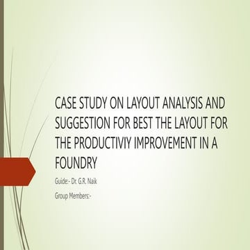 CASE STUDY ON LAYOUT ANALYSIS AND SUGGESTION FOR.pptx