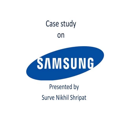 CASE STUDY: SAMSUNG - Μιχάλης Μόσχος | PDF