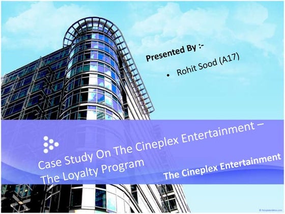 Cineplex loyalty card Case study by manpreet singh Digital | PDF