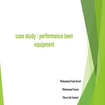 case study performance lawn equipment.pptx