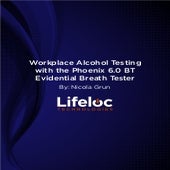 Case study: Lifeloc Phoenix 6.0 Evidential Breath Tester User Stories
