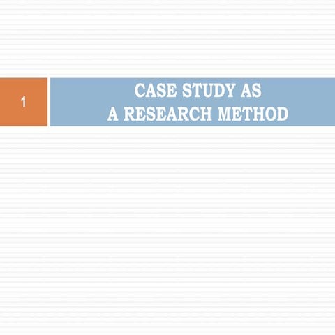 Case study research method | PPTX