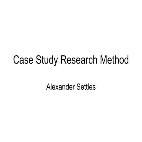Case Study Research and technology development Method.ppt | Science