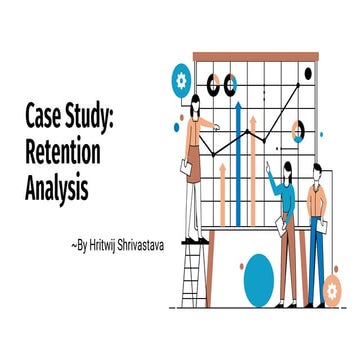 Case Study Retention Analysis.pptx