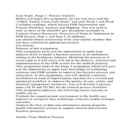 Case Study, Stage 1 Process Analysis Before you begin this assign.docx