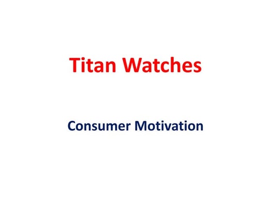 Titan case study | PPTX | Business | Business and Finance