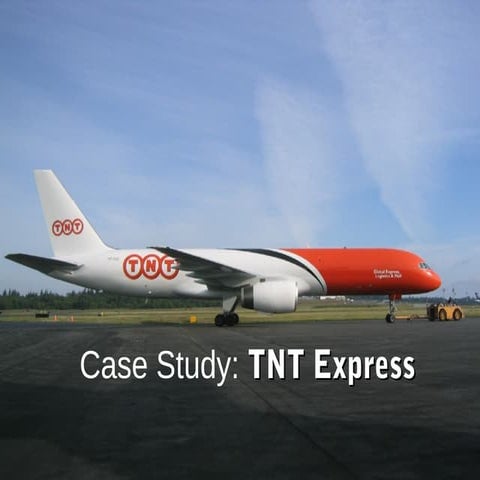 Case study tnt express | PPT